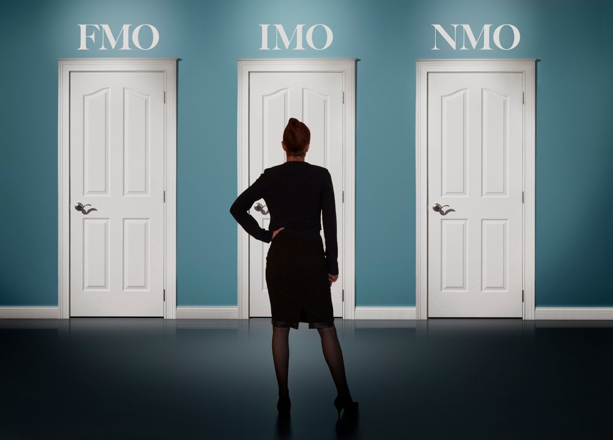 Choosing an FMO, IMO or NMO. Let's discuss.